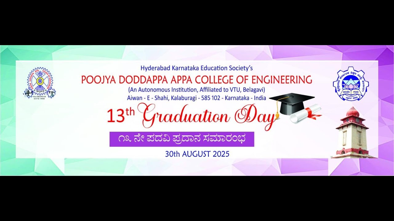 POOJYA DODDAPPA APPA COLLEGE OF ENGINEERING 13th Graduation Day 30 /08 ...