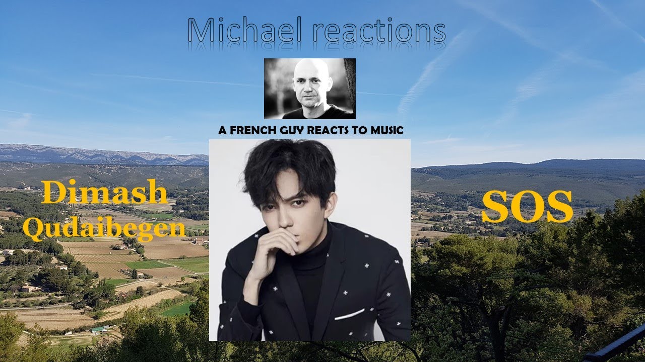 First Time reaction to Dimash Qudaibergen, SOS d'un terrien en detresse ...