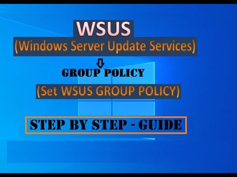 WSUS Group Policy Configuration | Active Directory WSUS Group Policy | Step by Step ...