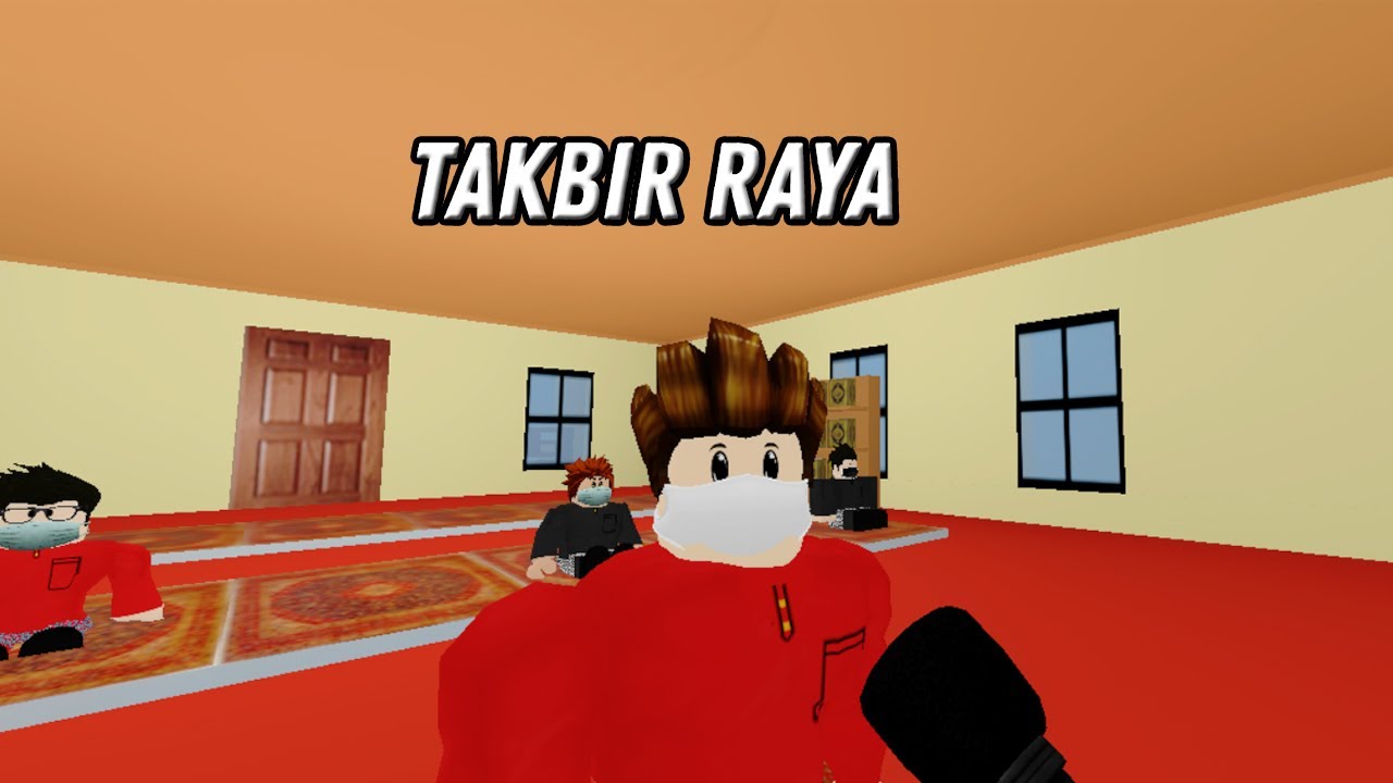 Takbir Raya Roblox Malaysia - YouTube