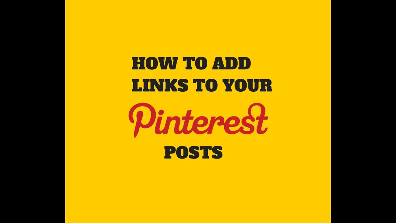 How To Insert Or Add Website Links To Your Pinterest Posts Tips how-to-insert-or-add-website-links-to-your-pinterest-posts-tips