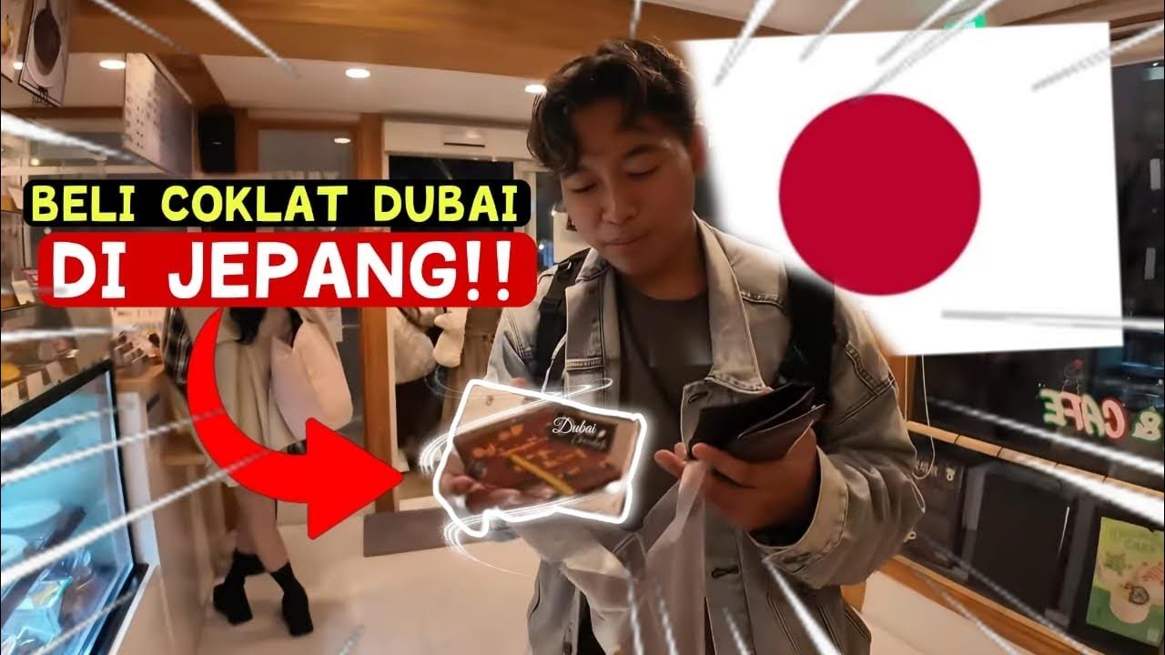 BELI COKLAT DUBAI VIRAL DI CAFE OKUDO DI JEPANG - YouTube