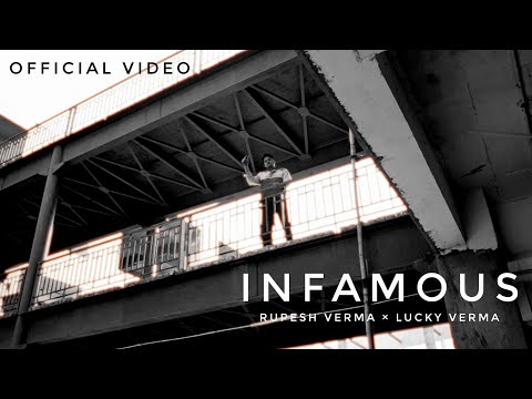 INFAMOUS (Official Video) | Rupesh Verma | Lucky Verma | Gaurav Rathee | 2026 New Song