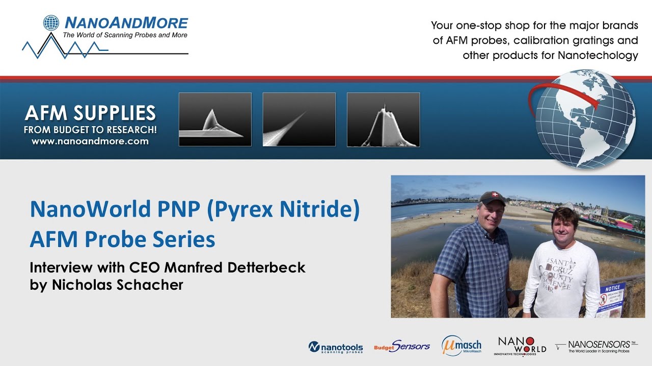 NanoWorld PNP AFM Probe series Interview - YouTube