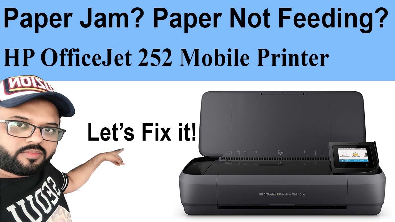How To Fix Paper Jam Issue in HP OfficeJet 252 Mobile Printer? - YouTube