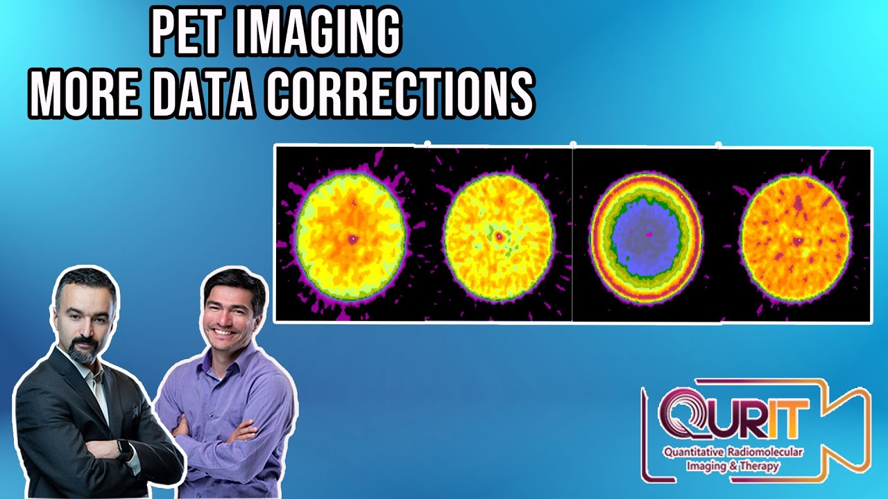 PET Imaging: More Data Corrections (Part 5) [L37] - YouTube