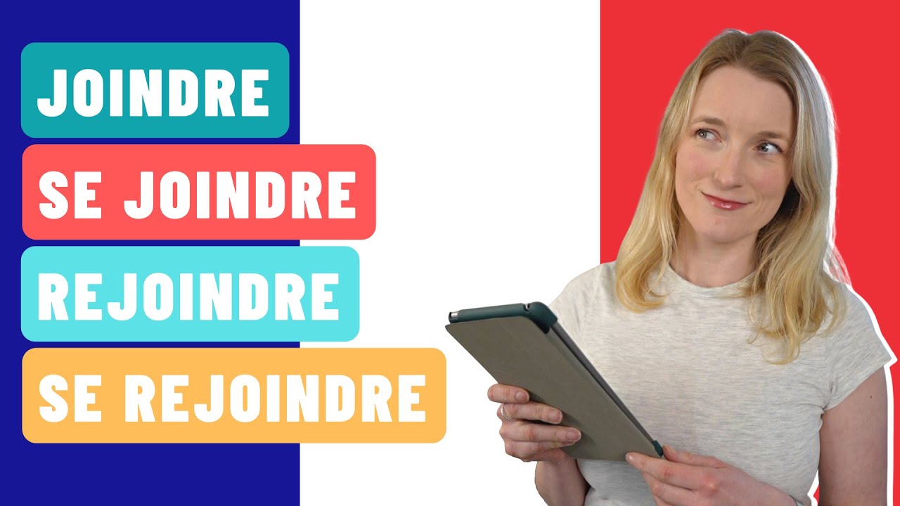 What Are the Differences Between JOINDRE & SE JOINDRE? 🇫🇷 - YouTube