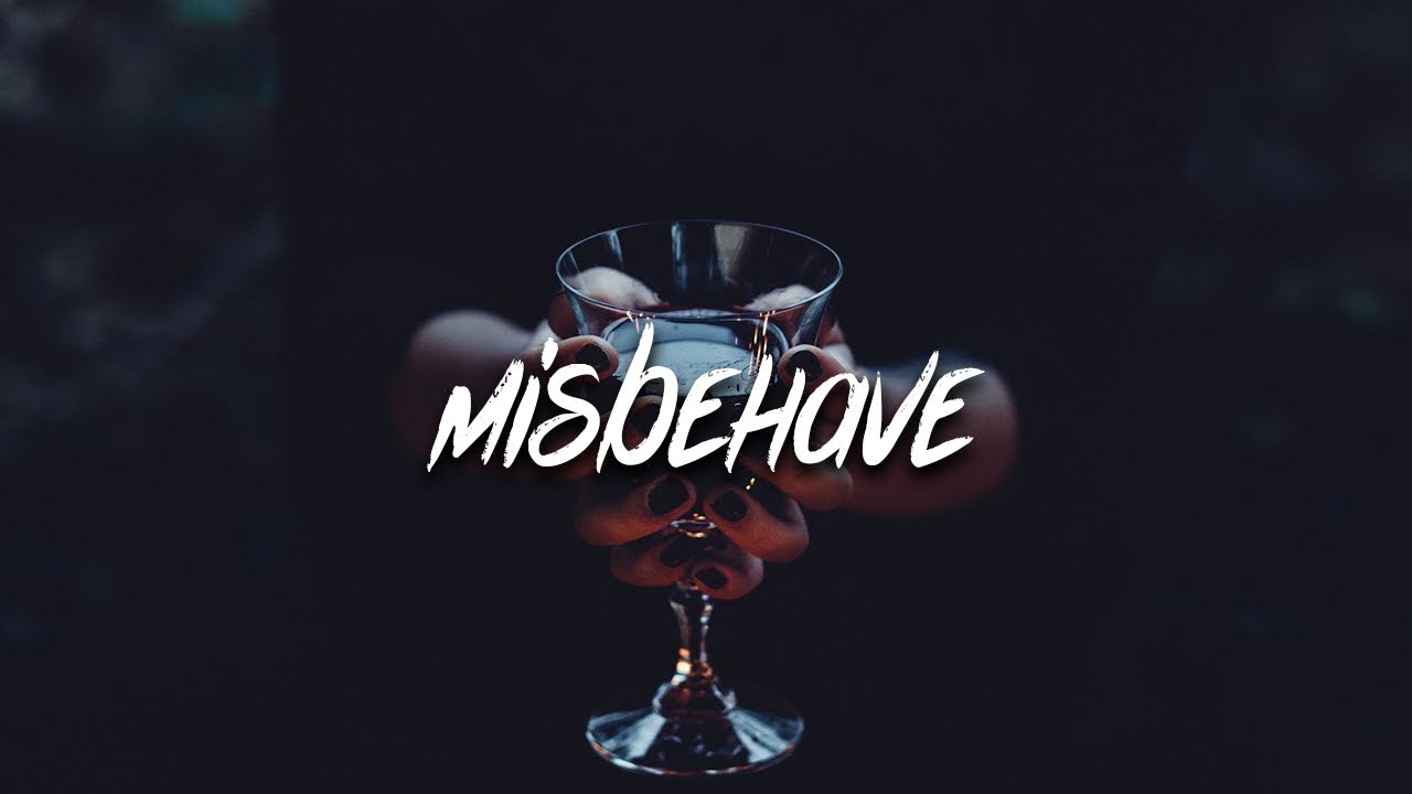 Sean Quincy - Misbehave (Lyrics / Lyric Video) - YouTube
