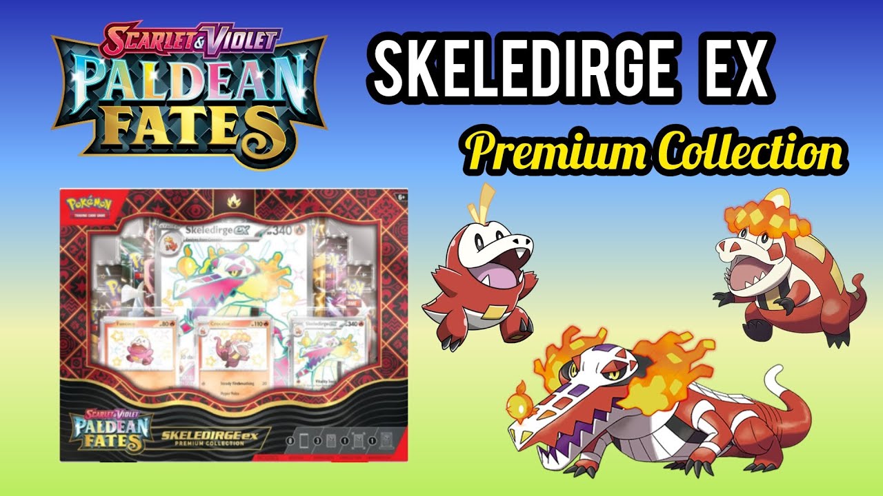 Skeledirge Ex Premium Collection Box from Paldean Fates - YouTube