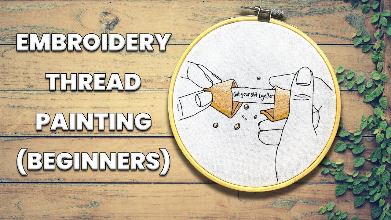 Threadpaint like a PRO in 10 minutes! A beginner's embroidery guide ...