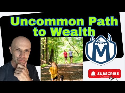 Uncommon Path to Wealth - YouTube
