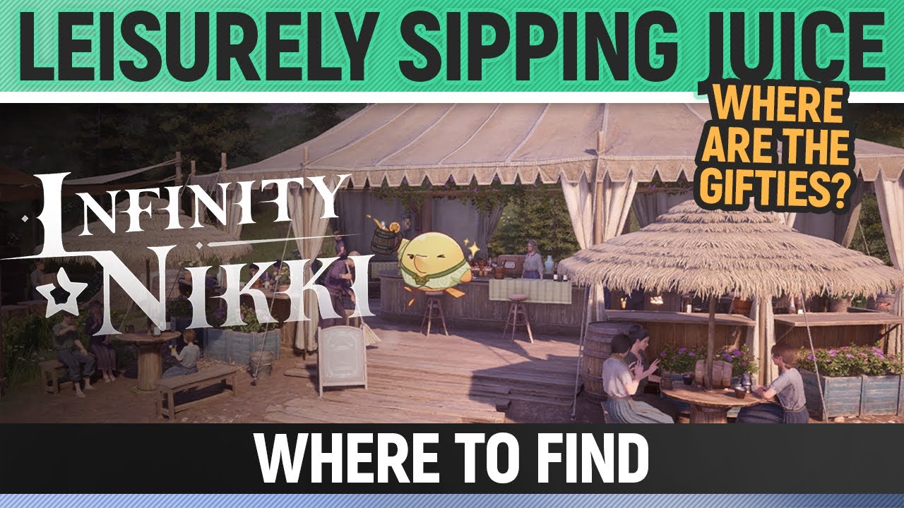 Infinity Nikki - Leisurely Sipping Juice - Where Are the Gifties? - Day ...