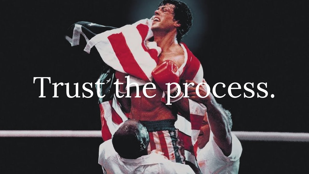 Trust the process. - Motivational video - YouTube