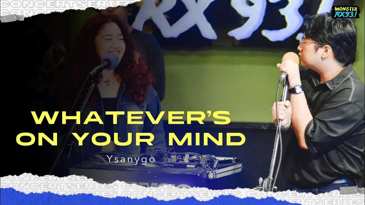 YSANYGO 'Whatever's On Your Mind' Live Session at the RX93.1 Concert Series - YouTube