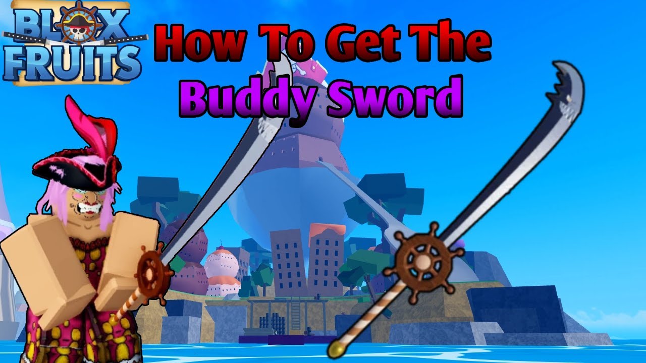 Blox Fruits How To Get The Buddy Sword - YouTube