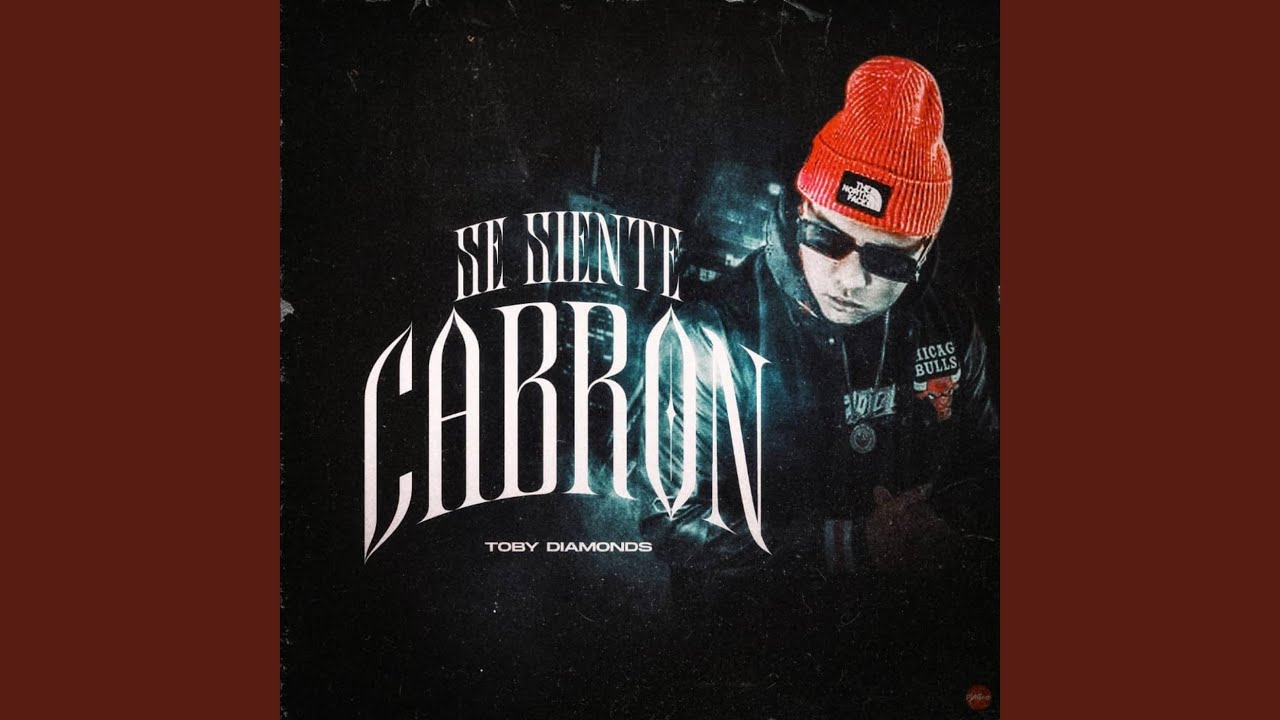 Se Siente Cabron - YouTube