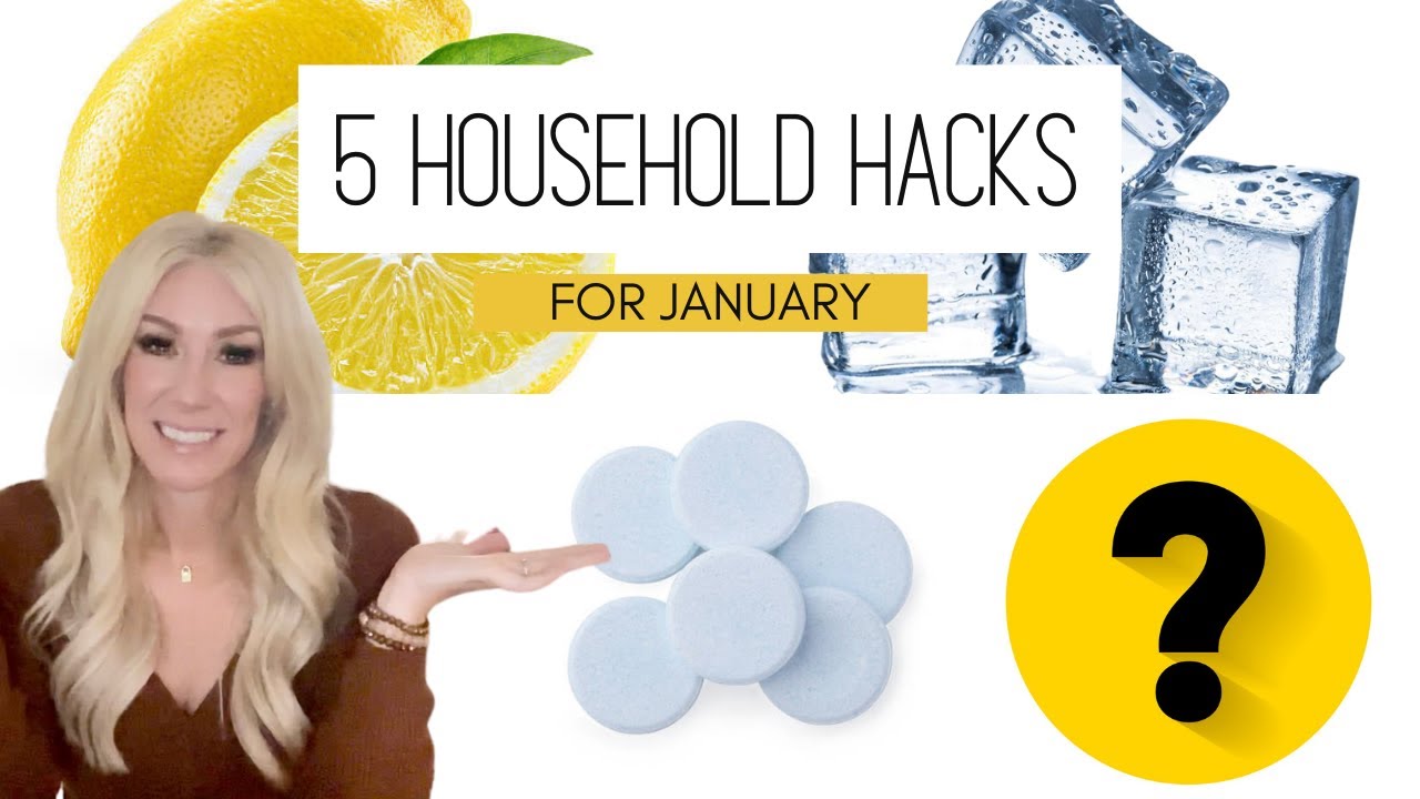 5 USEFUL HOUSEHOLD HACKS FOR JANUARY YOU NEED TO KNOW ABOUT | A THREE ...