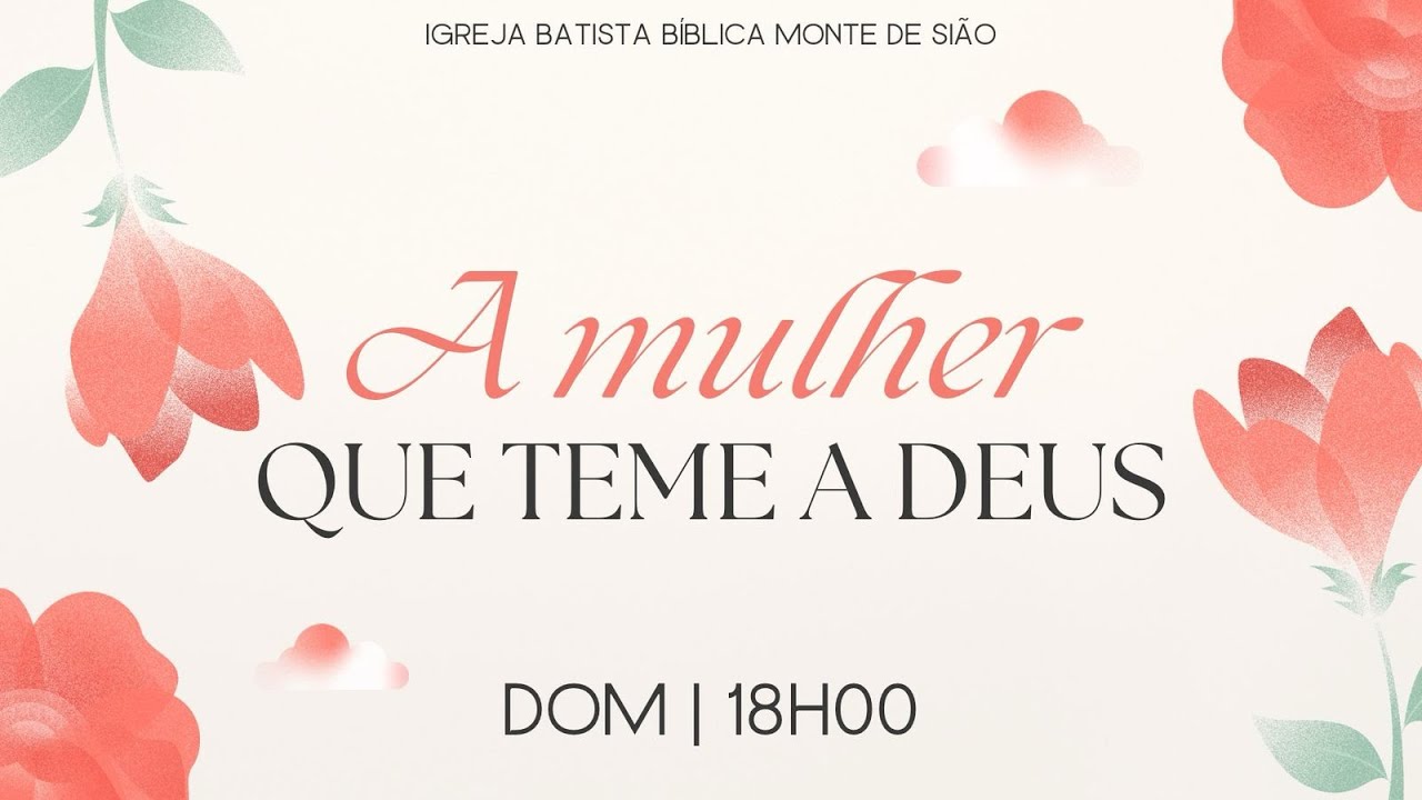 TEMA: A MULHER QUE TEME A DEUS - PREGADOR - IR.JON JAIRO 09/03/2025 ...
