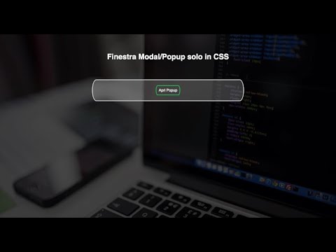Realizziamo un Modal-Popup senza utilizzare Javascript - YouTube