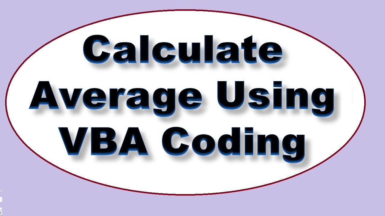 Calculate Average Using Vba In Ms Excel How To Calculate Average With 1083