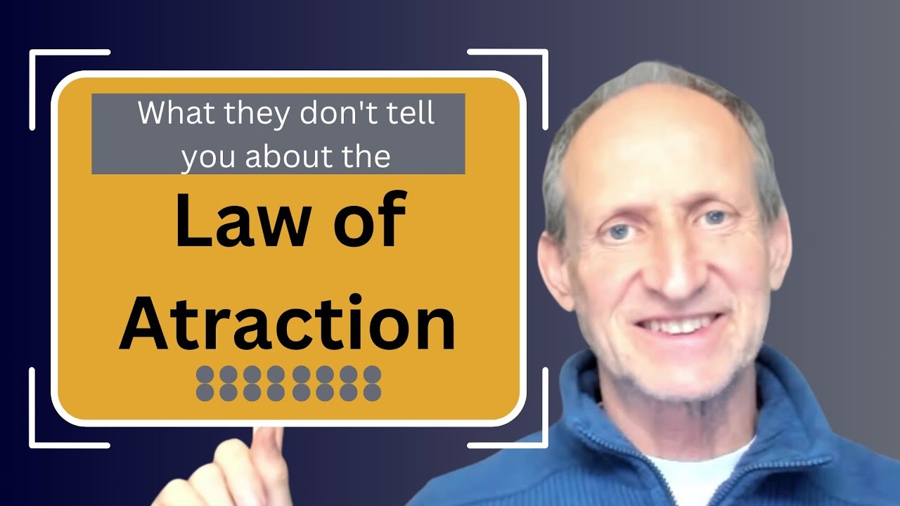 What they don't tell you about the Law of Attraction - YouTube