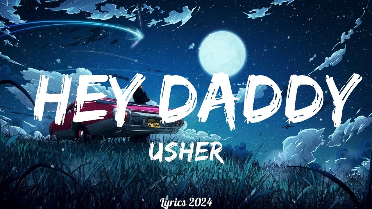 usher-hey-daddy-daddy-s-home-music-kylie-youtube