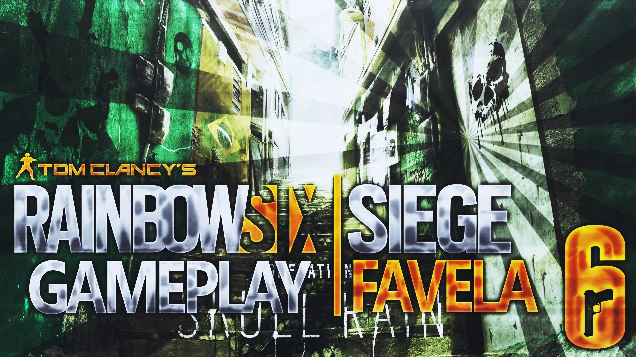 Tom Clancy's Rainbow Six Siege - #11 Favela Gameplay! (Let's Play ...