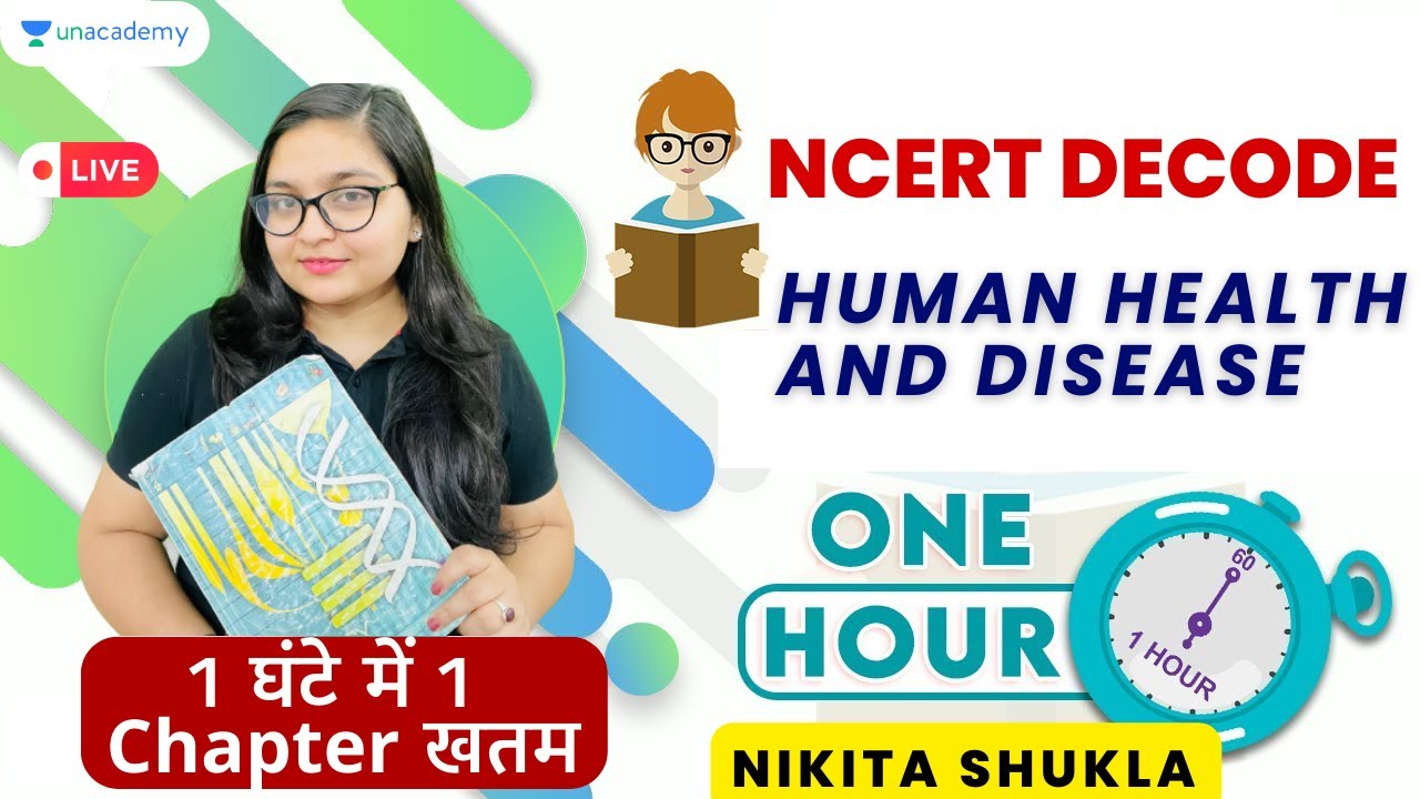 Human Health and Disease | NCERT Decode | CUET Biology 2023 | Nikita Shukla - YouTube
