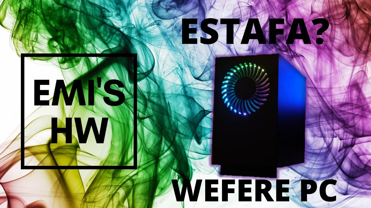 DESARMANDO LA "WEFERE PC" - ES UNA ESTAFA? | Emi's Hardware - YouTube