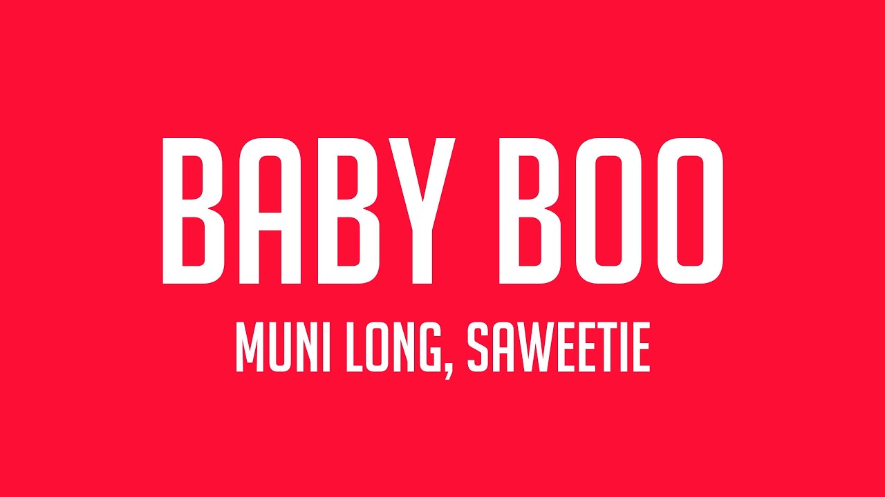 Baby Boo - Muni Long, Saweetie /Lyric Version/ 🍃 - YouTube