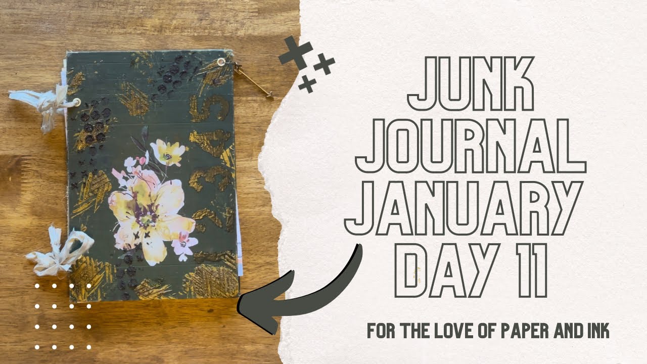 Junk Journal January 2024 Day 11/Eclectic - YouTube