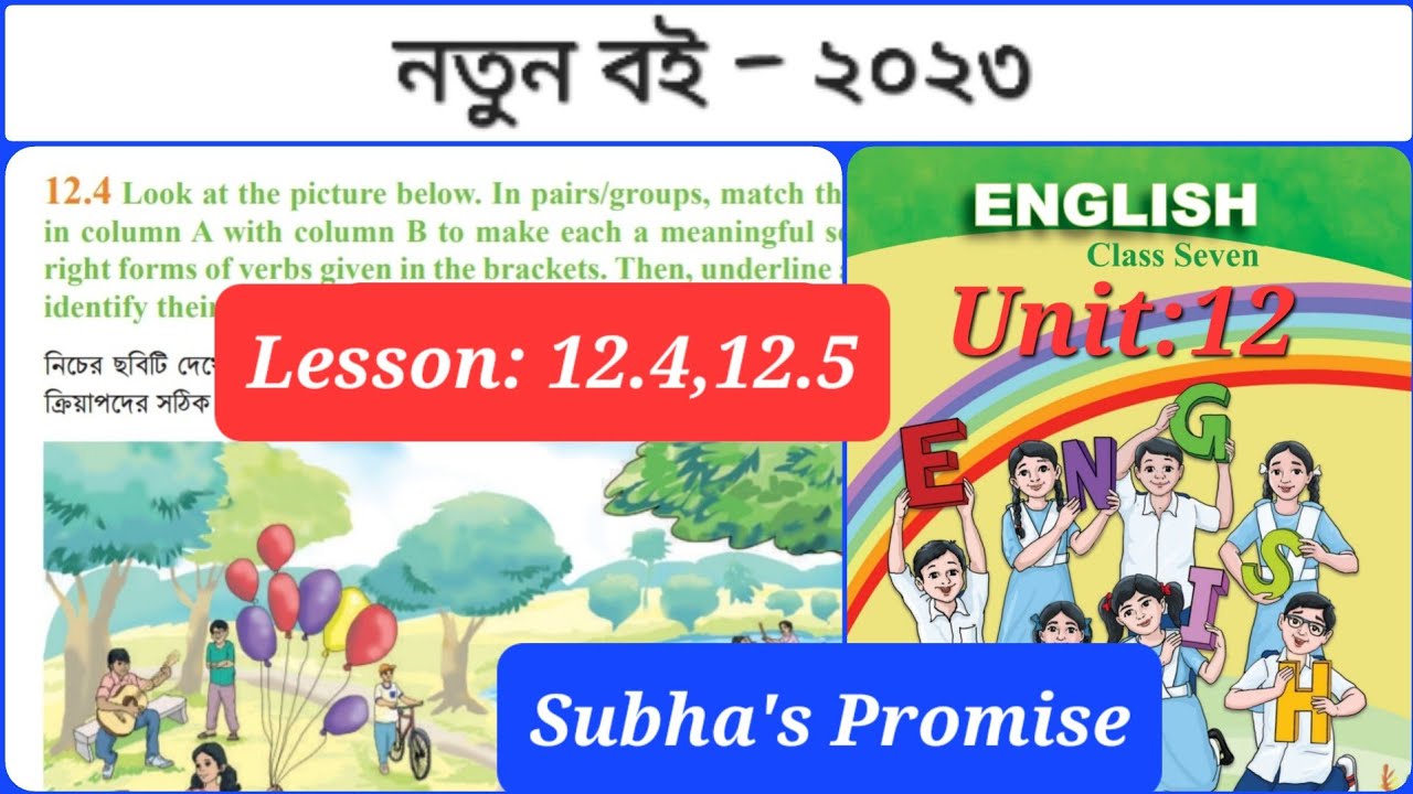 Class 7 English Chapter 12 Subha s Promise Lesson 12 4 12 5 class-7-english-chapter-12-subha-s-promise-lesson-12-4-12-5
