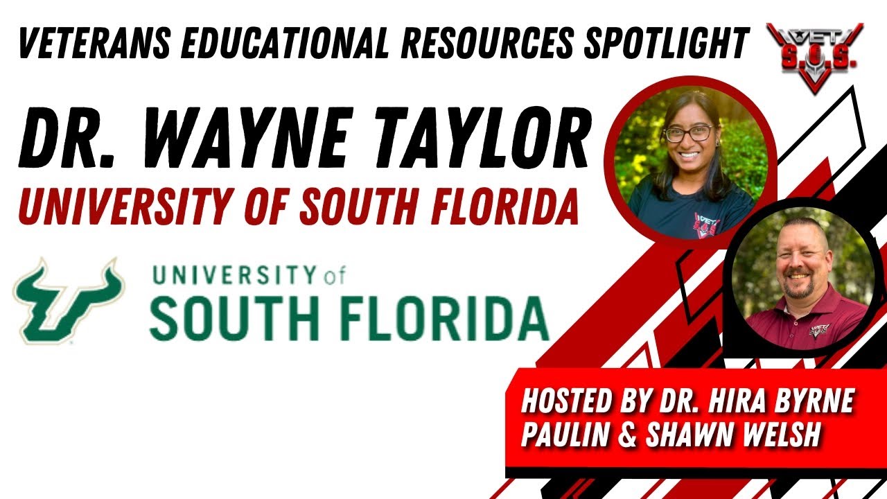 Dr. Wayne Taylor on Supporting Veterans in Higher Education | USF ...