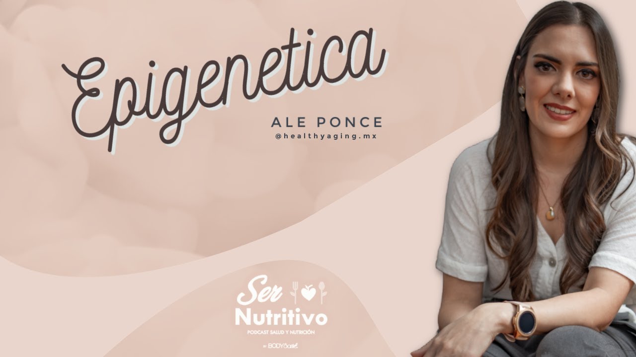 Epigenética. Entrevista con Ale Ponce. - YouTube