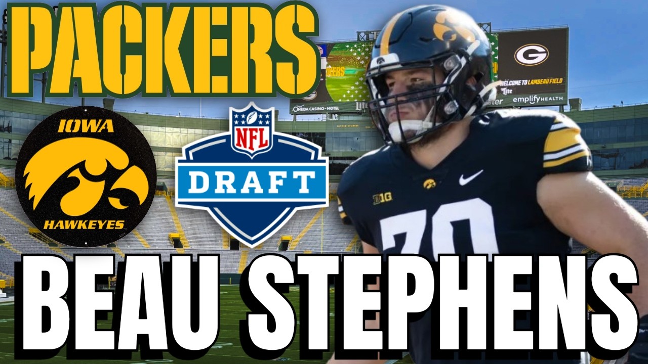 🔥 NFL DRAFT WATCH! Why the Packers Should Scout Iowa’s Beau Stephens ...