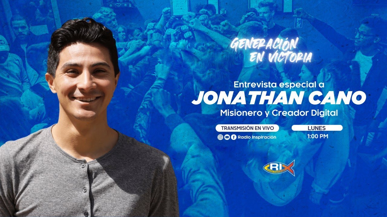 #27 Entrevista a Jonathan Cano desde Texas / Misionero y Creador ...
