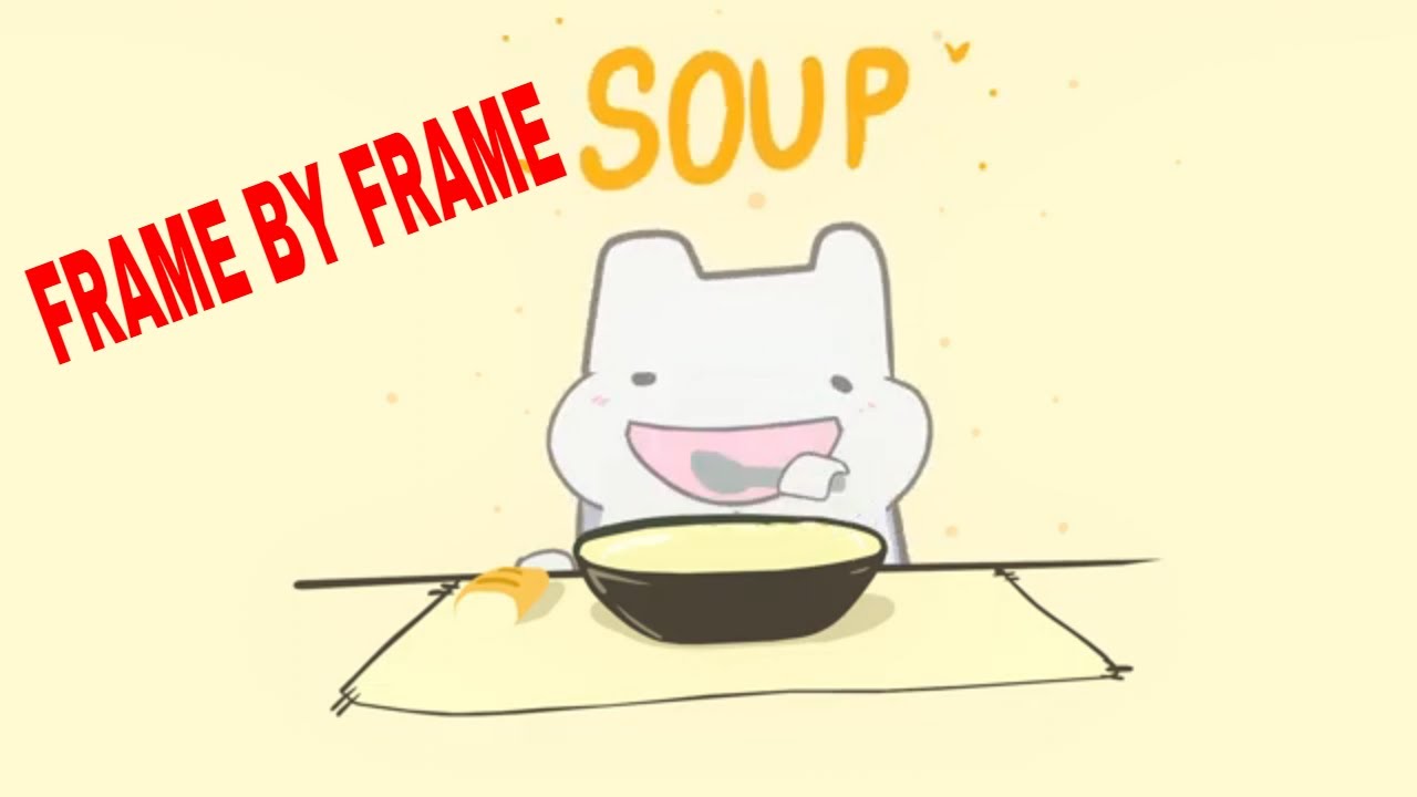 Making frame by frame SOUP Animation - YouTube