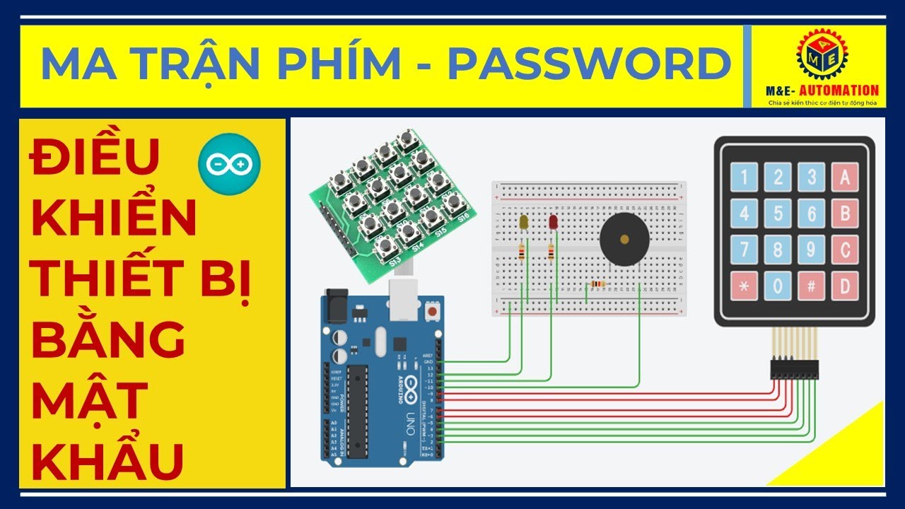 🔴 Arduino #8 | Bàn Phím Ma Trận 4x4 Lập Trình Điều Khiển Bật Tắt Thiết ...