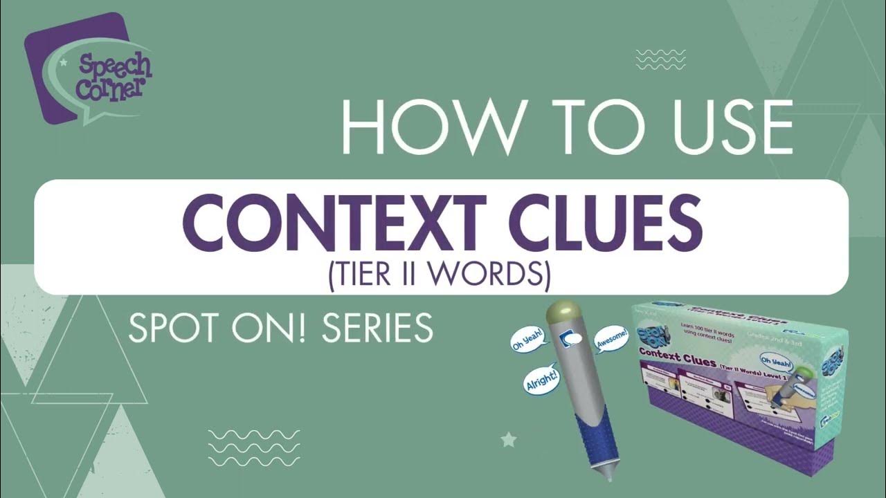Spot On! Context Clues Tier II Words - Speech Corner - YouTube