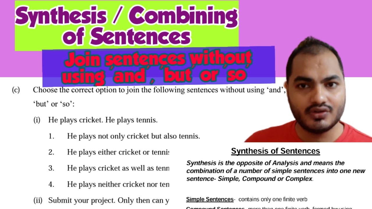Synthesis/Combining of Sentences | ICSE /ISC Board| Simple ,Compound ...