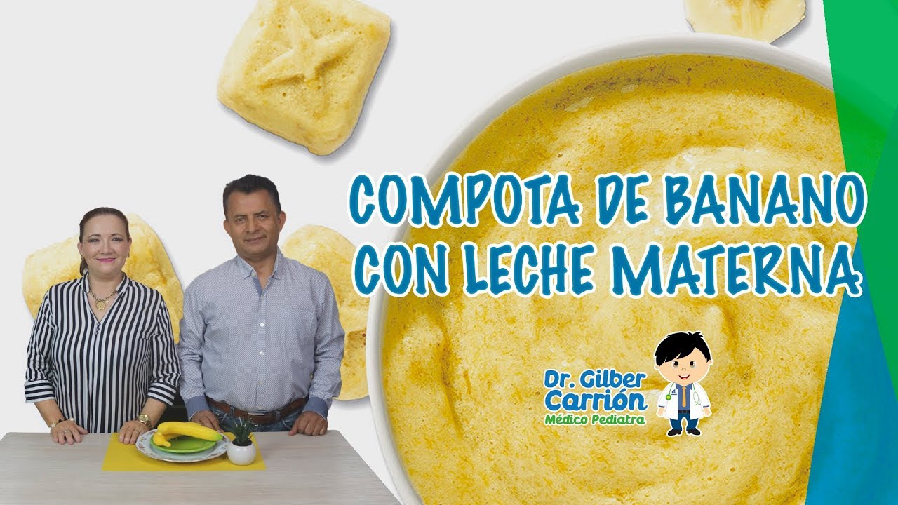 Compota de banano con leche materna | Para bebés de 6 meses - YouTube