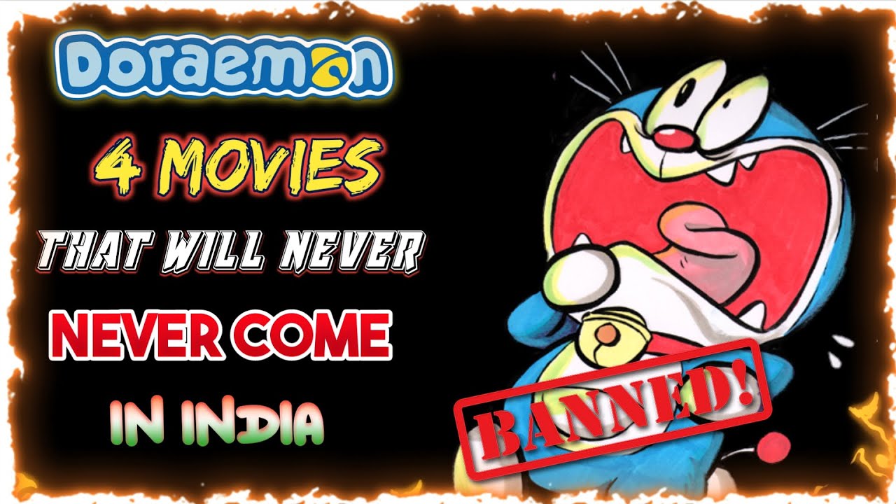 😱Doraemon 4 Movies that will Never Come In India - YouTube