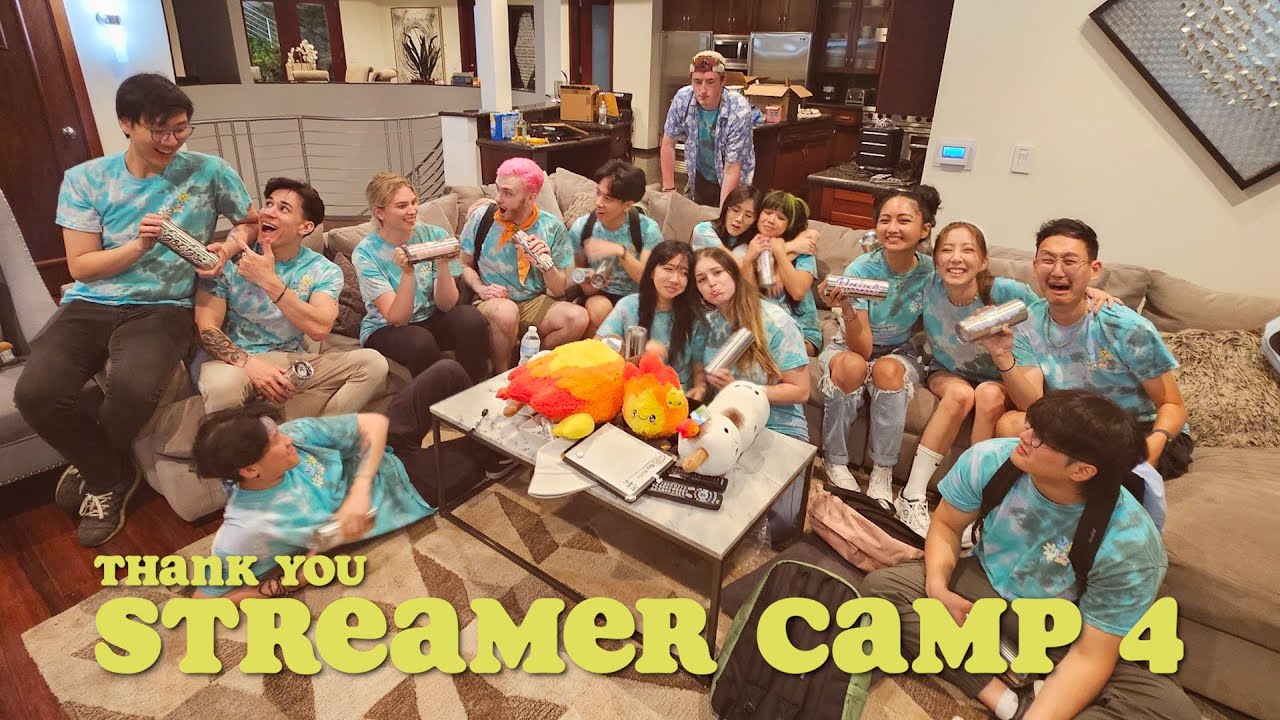 THANK YOU STREAMER CAMP 4 - YouTube