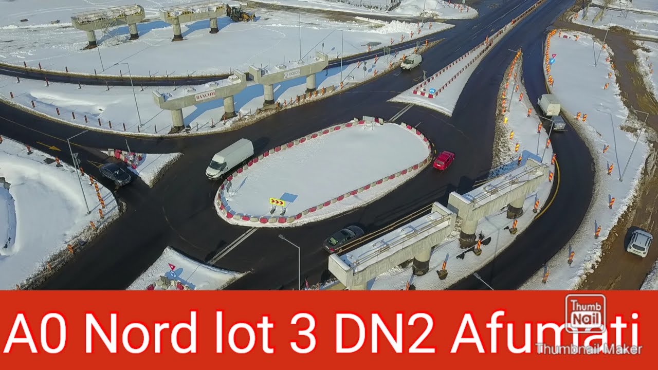 19 FEB 2025 Autostrada A0 nord lot 3 DN2 Afumati CCECC. - YouTube