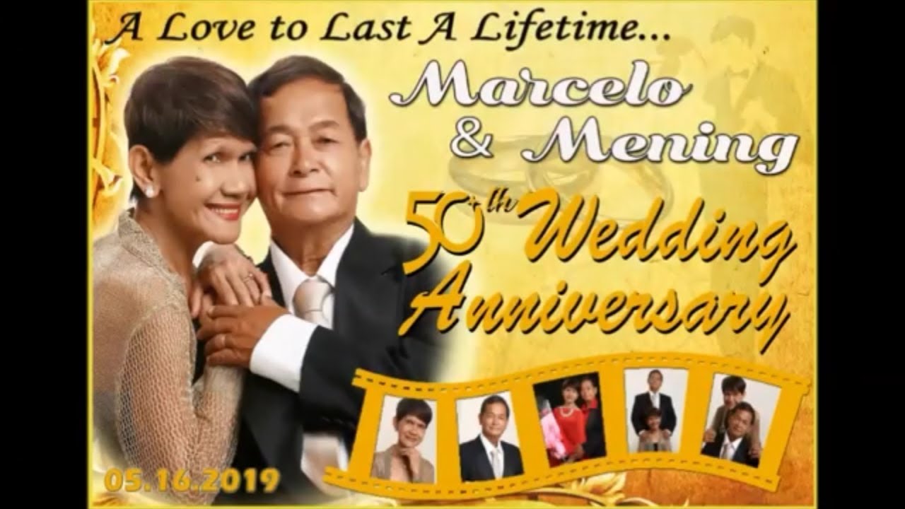 50th Wedding Anniversary Marcelo & Mening 2019 - YouTube