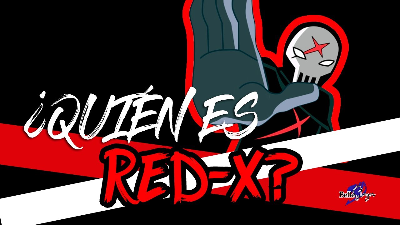 ¿QUIÉN ES RED-X? - TEORÍAS - YouTube