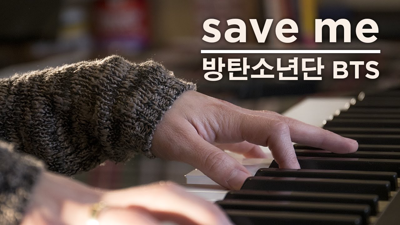 SAVE ME // BTS (piano cover) - YouTube