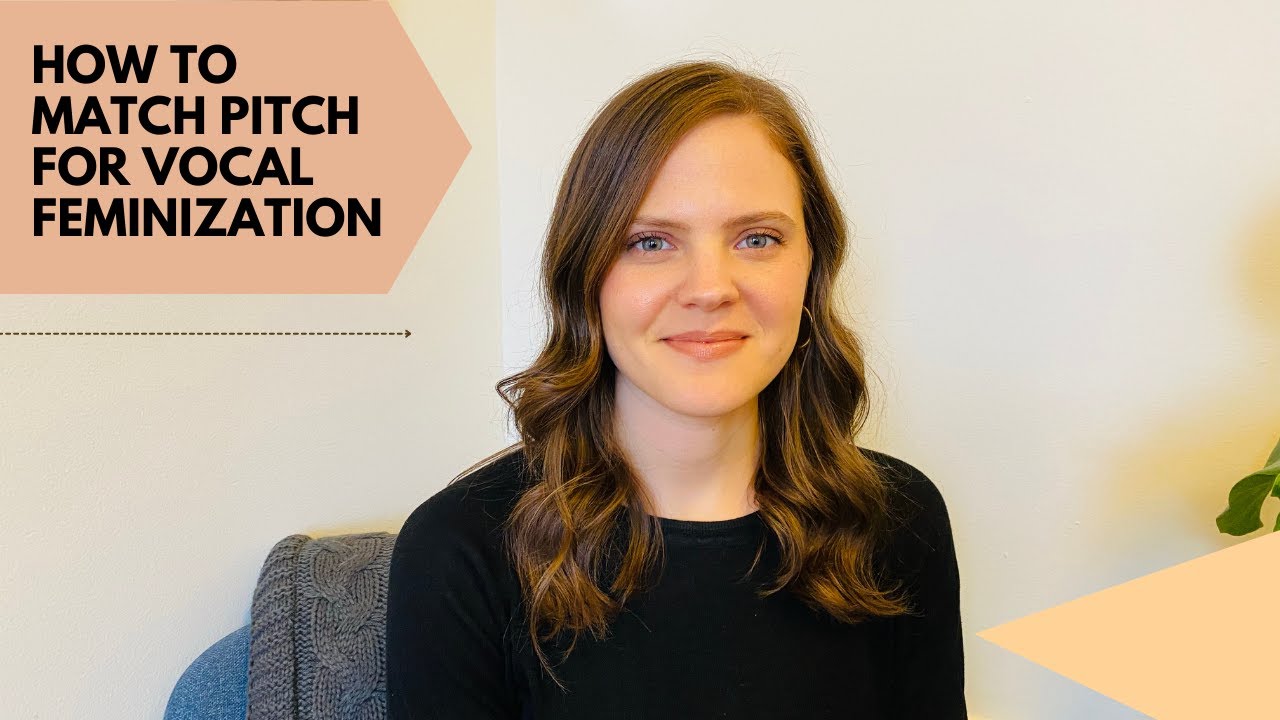 Trans Voice: How To Match Pitch for Vocal Feminization - YouTube