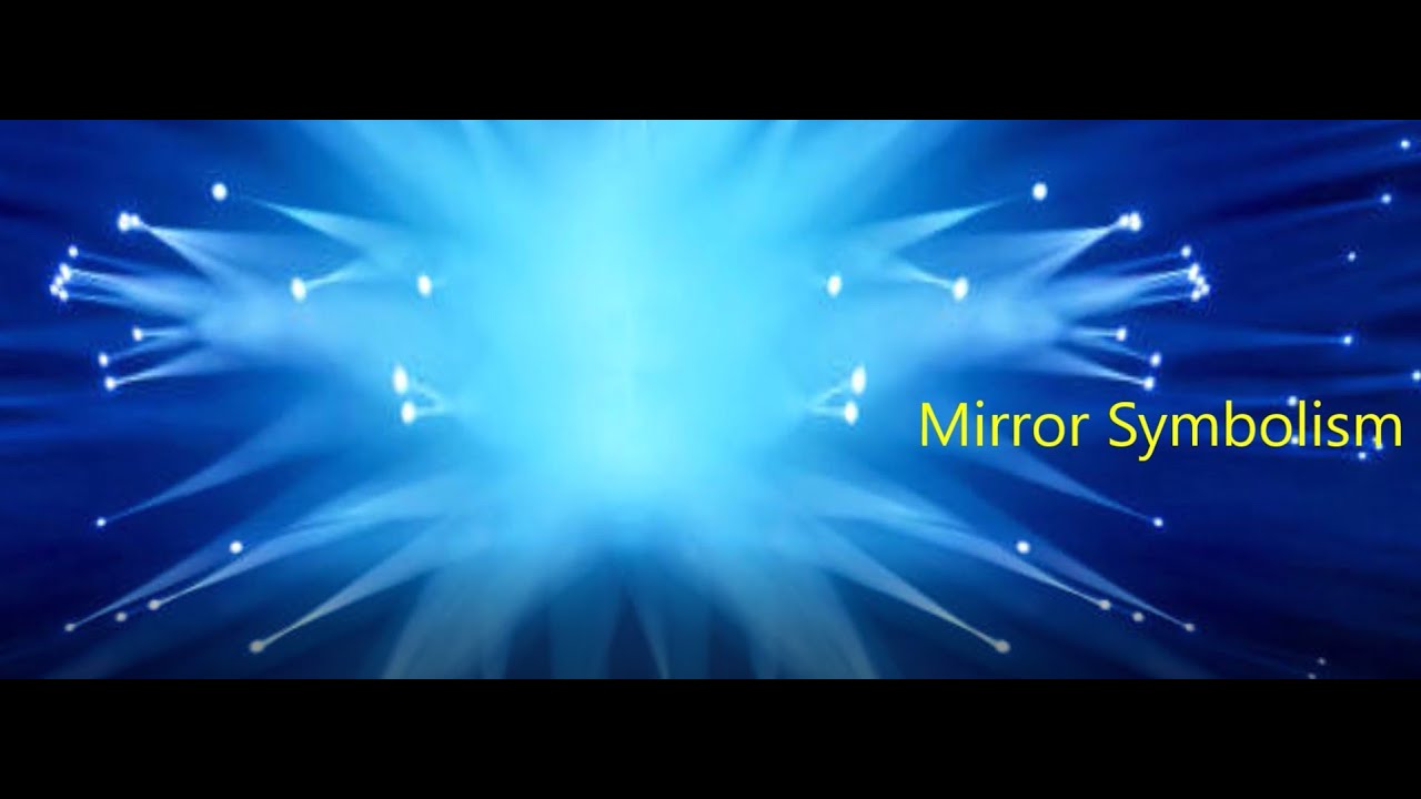Mirror Symbolism/ Simbolismo del Espejo/Simbolismo do Espelho - YouTube