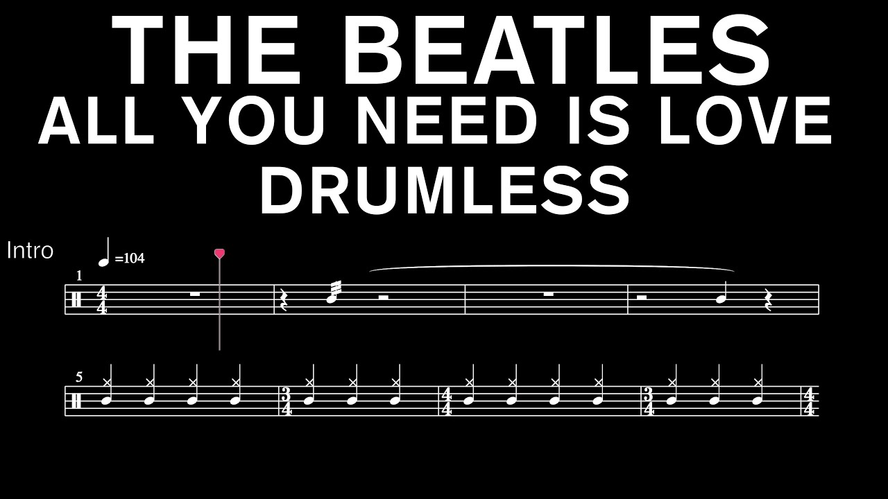 The Beatles - All You Need Is Love - Drumless (with scrolling drum ...